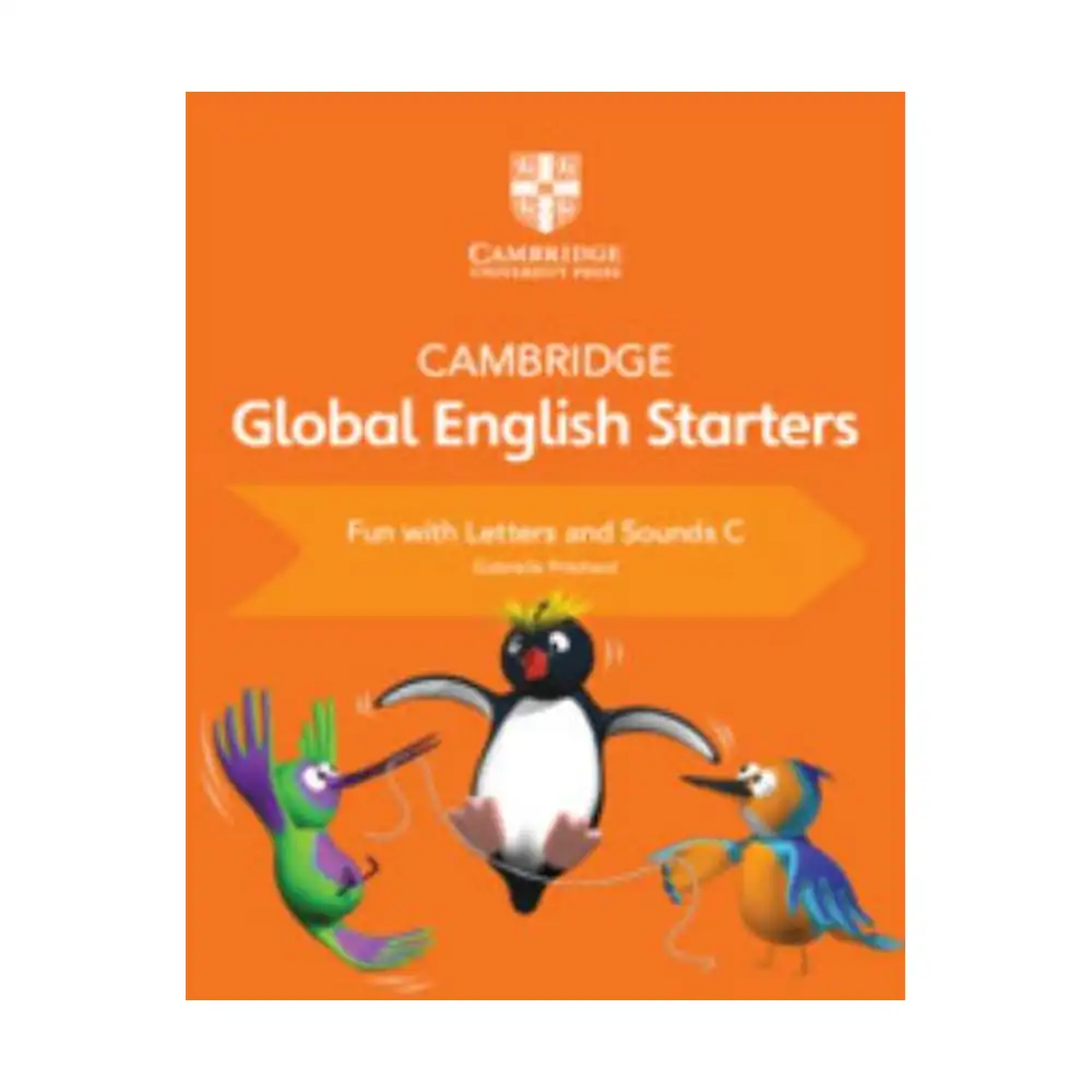 Cambridge Global English Starters Fun with Letters and Sounds C ...